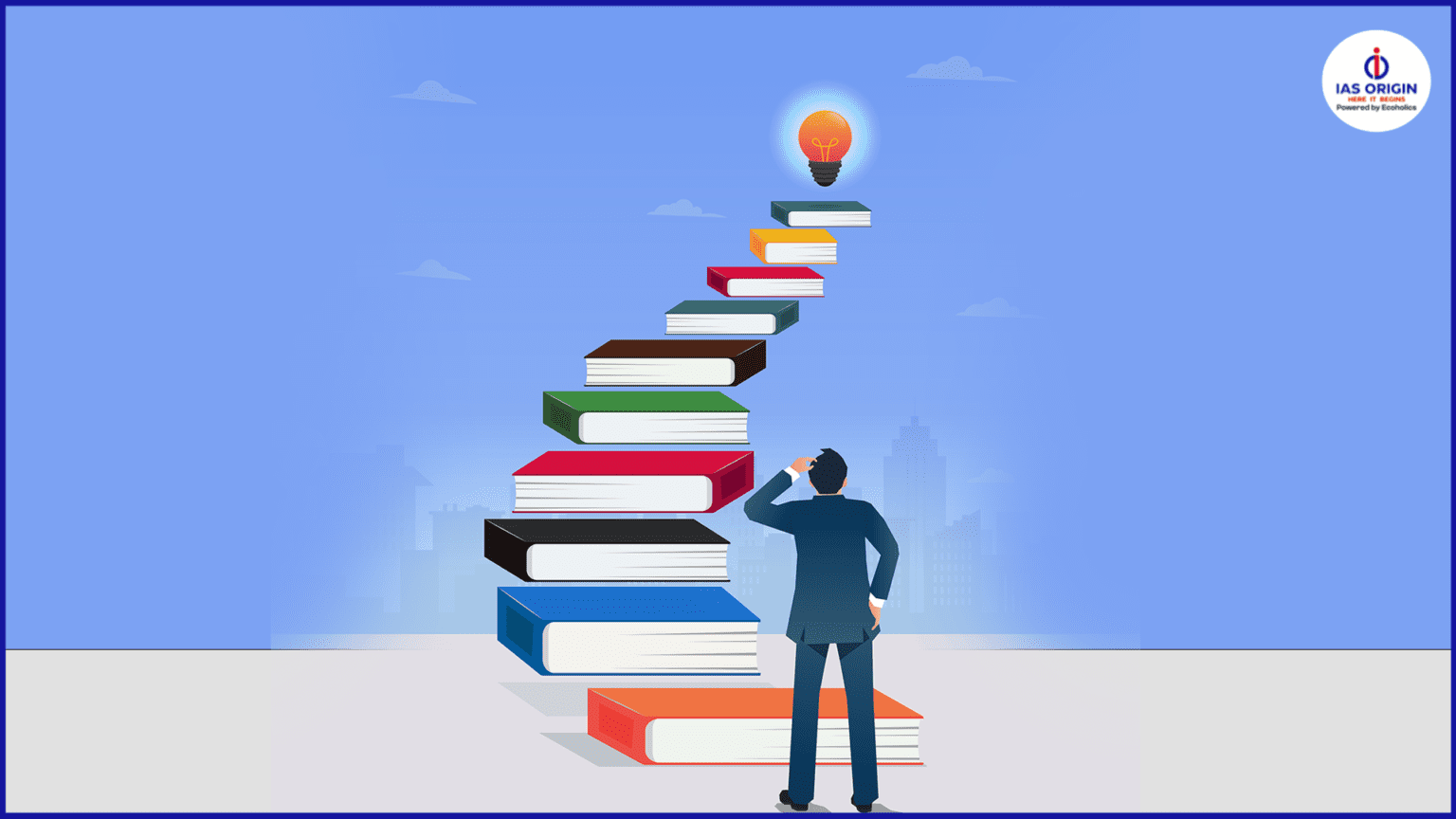 A Comprehensive Guide to Understand UPSC CSE Examination - IAS ORIGIN